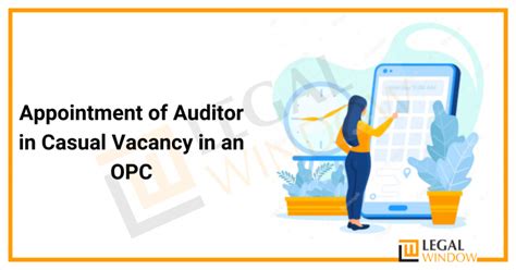 Appointment Of Auditor In Casual Vacancy In An Opc Legal Window