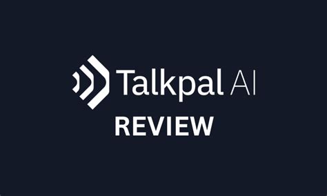 Talkpal Review Your 24 7 Personal Ai Language Tutor Unite Ai