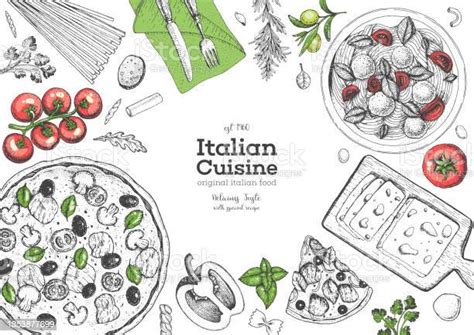 이탈리아 요리 탑 뷰 프레임 파스타와 피자를 곁들인 이탈리아 요리 세트 음식 메뉴 디자인 템플릿입니다 빈티지 손으로 그린 스케치 벡터 일러스트 새겨진 이미지입니다 개체