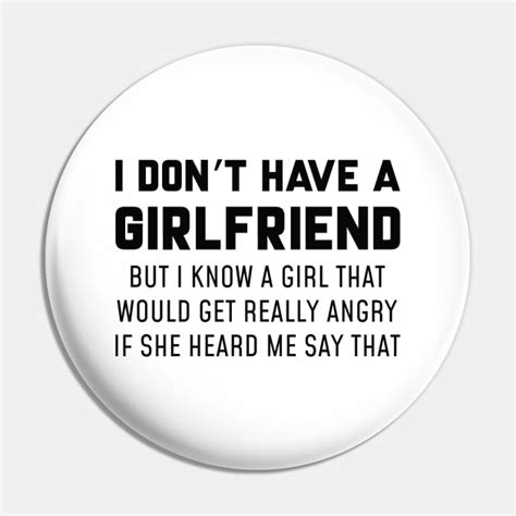 Angry Girlfriend Girlfriend Pin Teepublic