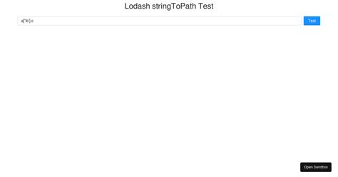 Lodash StringToPath Codesandbox
