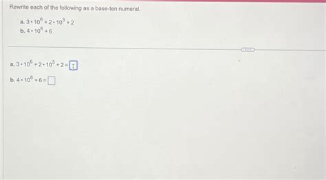 solved rewrite each of the following as a base ten