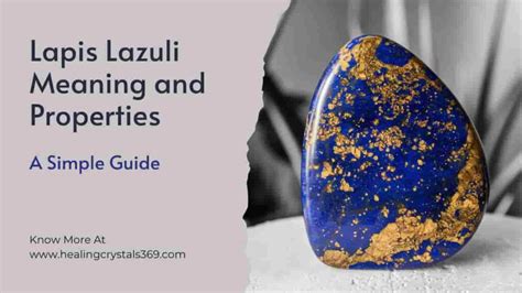 Lapis Lazuli Meaning And Properties A Simple Guide By Aman