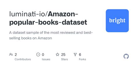 GitHub Luminati Io Amazon Popular Books Dataset A Dataset Sample Of The Most Reviewed And