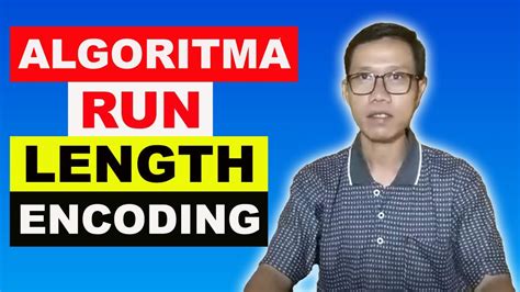 Materi Kuliah Algoritma Run Length Encoding Youtube