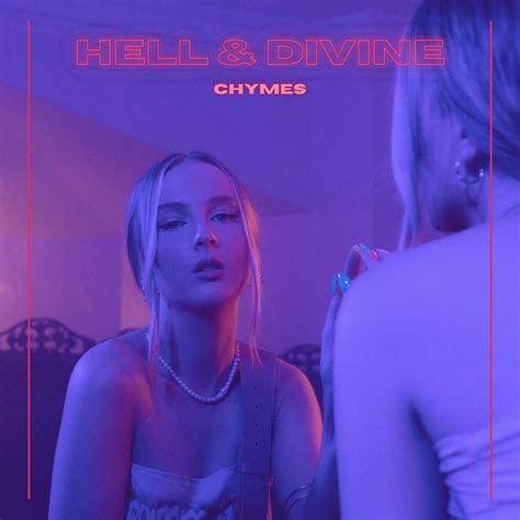 Chymes Hell And Divine Ep Lyrics And Tracklist Genius