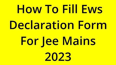 Solved How To Fill Ews Declaration Form For Jee Mains Youtube