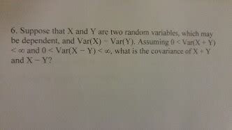 Solved Suppose That X And Y Are Two Random Variables Which Chegg