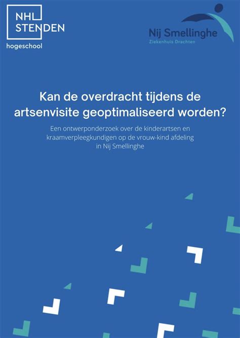 Scriptie Afgerond De Afgelopen Twintig Weken Samen Met Baukje Terpstra Onderzoek Gedaan Naar