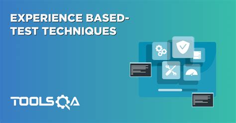 Experience Based Testing Technique ToolsQA