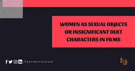 Women As Sexual Objects Or Insignificant Duet Characters In Flims Law