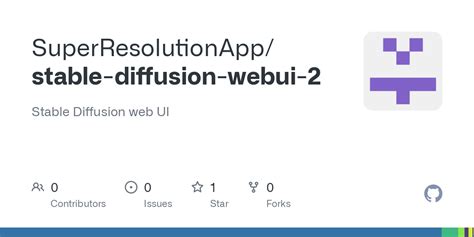 GitHub SuperResolutionApp Stable Diffusion Webui Stable Diffusion Web UI