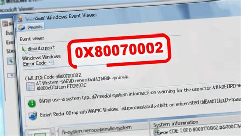 What Is Error Code 0x80070002 In Event Viewer Understanding And Fixing
