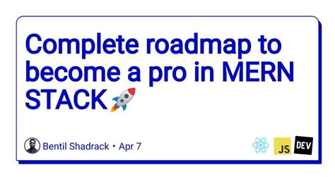 Complete Roadmap To Become A Pro In Mern Stack🚀 Rdevto