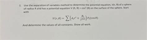 Solved Use The Separation Of Variables Method To Chegg
