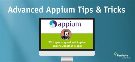 Perfecto On Linkedin Learn Advanced Appium Automation Secrets Release