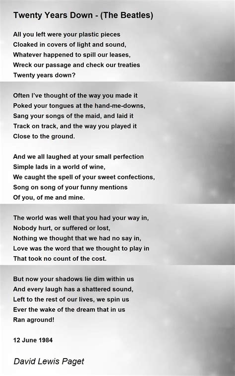 Twenty Years Down The Beatles Poem By David Lewis Paget Poem Hunter