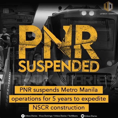 Pnr Suspends Metro Manila Operations For 5 Years To Expedite Nscr