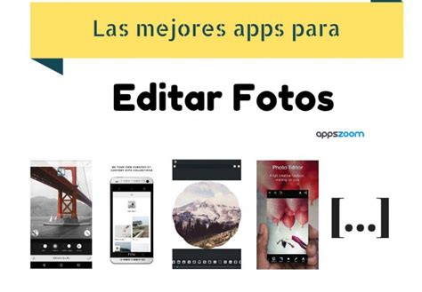 Las Mejores Apps Para Editar Fotos
