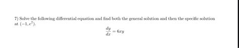Solved Solve The Following Differential Equation And Find