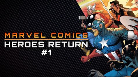 Avenger S Assembled Heroes Return 1 Review Storytime Heroes