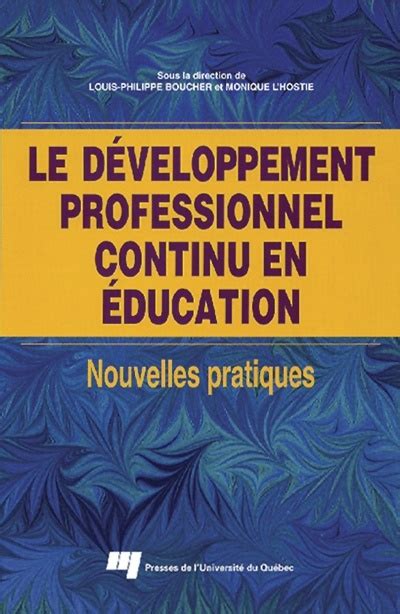 Le Développement Professionnel Continu En éducation Nouvelles P