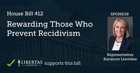 HB 412: Rewarding Those Who Prevent Recidivism - Libertas Institute