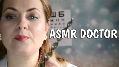 Медосмотр АСМР Доктор Окулист Ролевая Игра Doctor Role Play Youtube