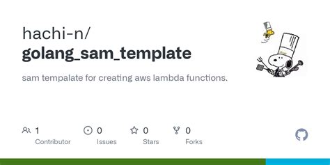 Github Hachi Ngolangsamtemplate Sam Tempalate For Creating Aws Lambda Functions