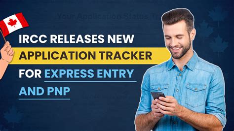 Ircc Releases New Application Tracker For Express Entry And Pnp