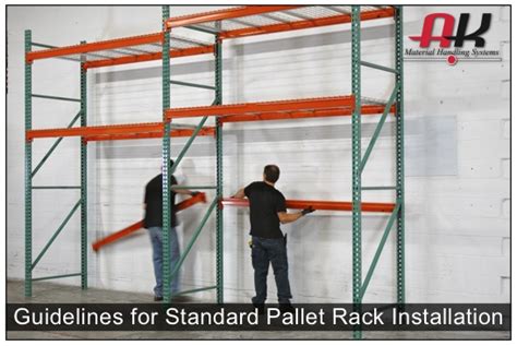 Guidelines For Warehouse Shelving Installation Selective Pallet Rack