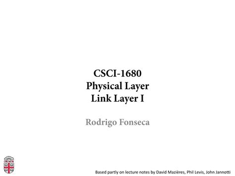 Ppt Csci 1680 Physical Layer Link Layer I Powerpoint Presentation