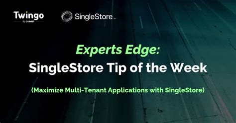 Twingo On Linkedin Saas Dataengineering Rnd Singlestore Multitenancy Database Data