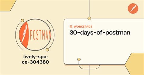 30 Days Of Postman Postman Api Network