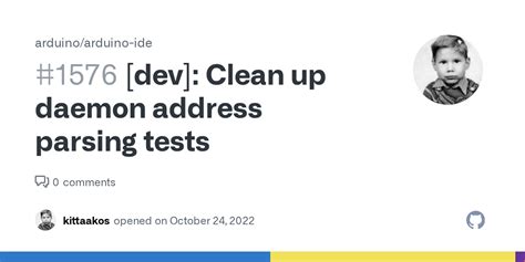 Dev Clean Up Daemon Address Parsing Tests · Issue 1576 · Arduino