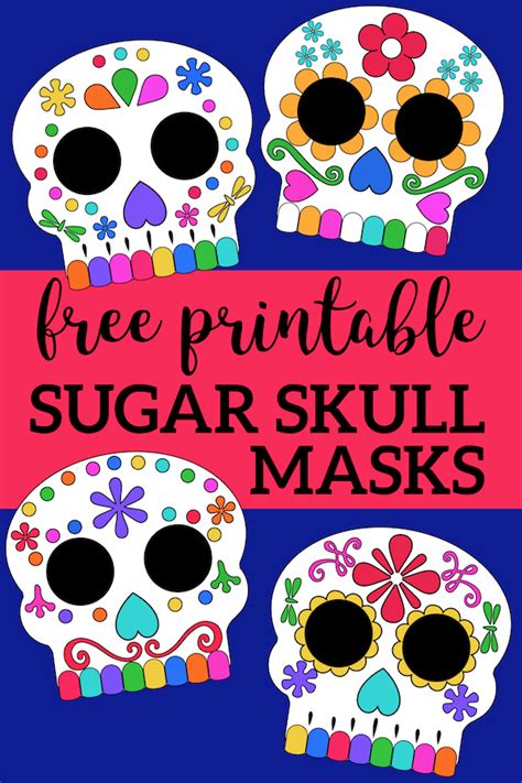 Day Of The Dead Masks Sugar Skulls Free Printable Paper Trail Design