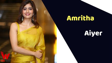 Amritha Aiyer Actress Height Weight Age Affairs Biography And More