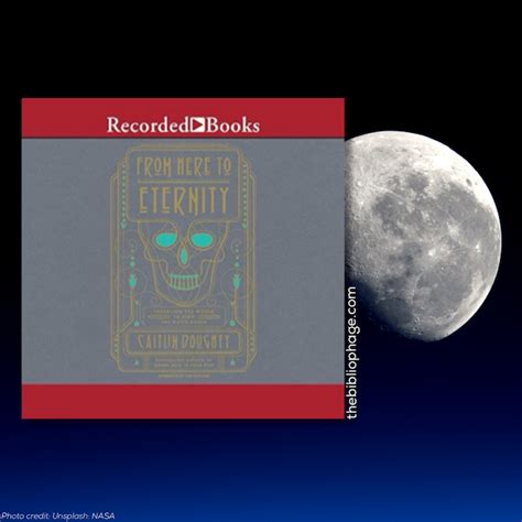 Book Review From Here To Eternity Traveling The World To Find The
