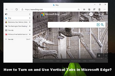 How to Turn on and Use Vertical Tabs in Microsoft Edge? - MiniTool