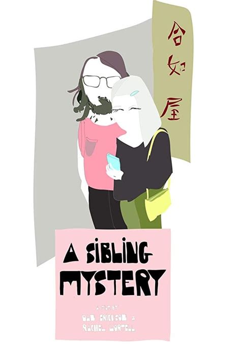 A Sibling Mystery 2018 Posters The Movie Database TMDB