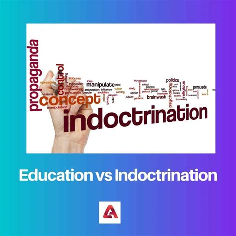 Education Vs Indoctrination Difference And Comparison