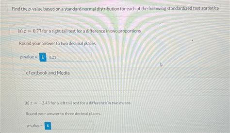 Solved Find The P Value Based On A Standard Normal Chegg