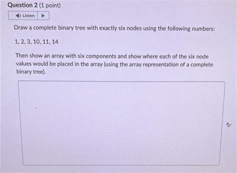 Solved Draw A Complete Binary Tree With Exactly Six Nodes Chegg