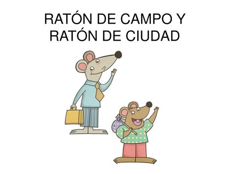 PPT RATÓN DE CAMPO Y RATÓN DE CIUDAD PowerPoint Presentation free