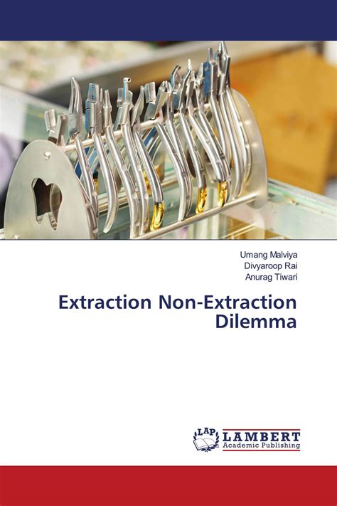 Extraction Non Extraction Dilemma X
