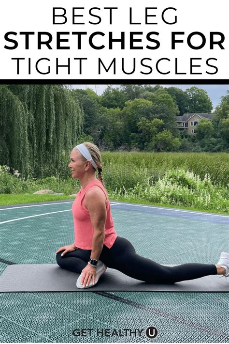The 8 Best Leg Stretches For Tight Leg Muscles Best Leg Stretches