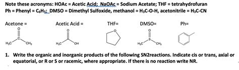 Solved Note These Acronyms Hoac ﻿acetic Acid Naoac