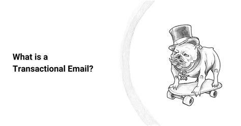 What Is A Transactional Email