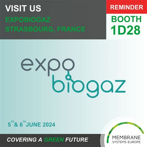 Membrane Systems Europe Bv On Linkedin Expobiogaz Biogas Strasbourg
