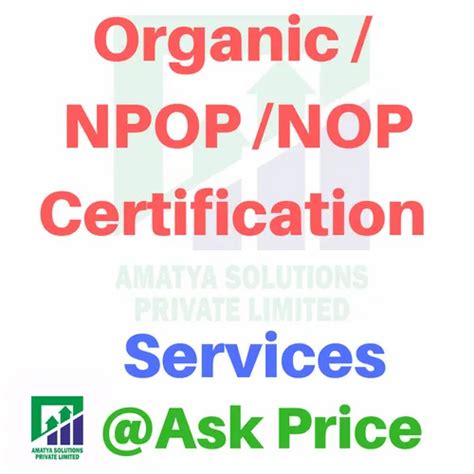 Organic Npop Nop Certification At Rs 10000certificate In Kolkata